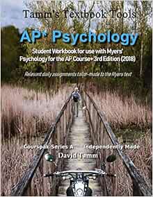 AP* Psychology Student Workbook for use with Myers' Psychology for the ...
