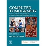 Computed Tomography: Physical Principles, Clinical Applications, and ...