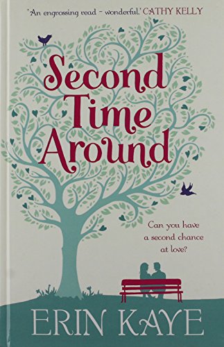 Second Time Around: Kaye, Erin: 9781444812282: Amazon.com: Books