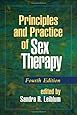 Principles and Practice of Sex Therapy, Fourth Edition (Principles ...