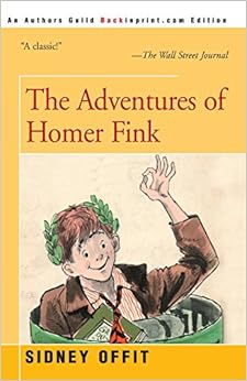 The Adventures of Homer Fink: Offit, Sidney: 9781583483800: Amazon.com ...