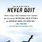 Amazon.com: Never Quit (Young Adult Adaptation): How I Became a Special ...