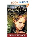 Amazon.com: I Am Morgan le Fay (9780698119741): Nancy Springer: Books