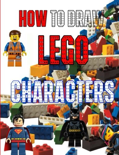 Buy How to Draw Lego Characters: A step by step guide on drawing Lego ...