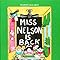 Miss Nelson Is Back: Allard Jr., Harry G., Marshall, James ...
