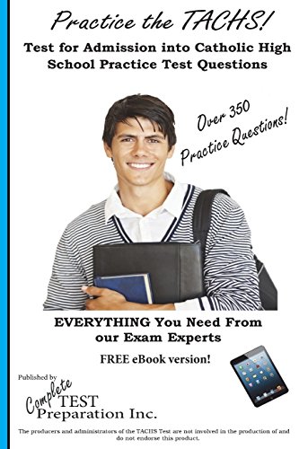 Practice the TACHS!: Test for Admission into Catholic High Schools ...