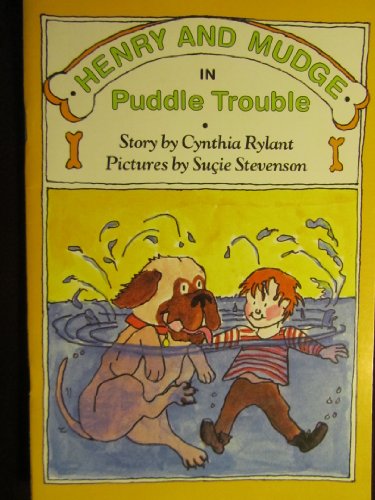 Henry and Mudge in Puddle Trouble: Rylant, Cynthia, Stevenson, Sucie ...