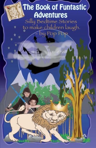 The Book of Funtastic Adventures: Pop, Pop, Walters, David ...