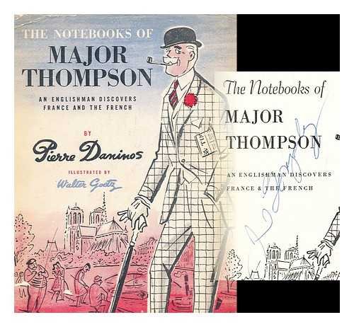 The notebooks of Major Thompson;: An Englishman discovers France & the ...