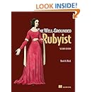 The Well-Grounded Rubyist: David A. Black: 9781617291692: Amazon.com: Books