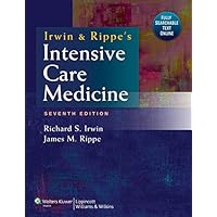 Irwin and Rippe's Intensive Care Medicine: Irwin MD Fccp, Richard S ...