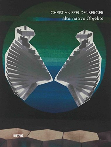 Christian Freudenberger: Alternative Objekte: Janzen, Thomas, Jasch ...