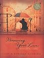 Renewing Your Love: Devotions for Couples: Gary Rosberg, Barbara ...