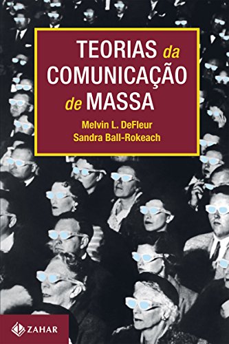 Teorias da comunicação de massa - eBook, Resumo, Ler Online e PDF - por ...
