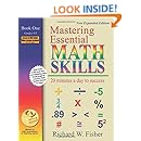Mastering Essential Math Skills: 20 Minutes a Day to Success, Book 1 ...