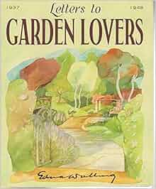 Letters to garden lovers: Edna Walling: 9781864366211: Amazon.com: Books