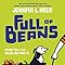 Full of Beans: Holm, Jennifer L.: 9780553510362: Amazon.com: Books