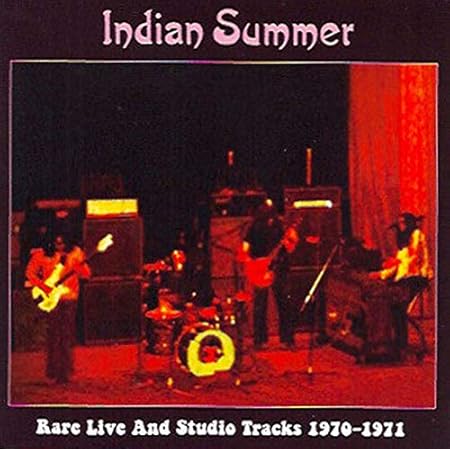 INDIAN-SUMMER: Rare Live And Studio Tracks 1970-1971 by INDIAN-SUMMER ...