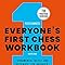 Amazon - Everyone's First Chess Workbook: Fundamental Tactics and ...