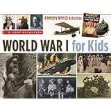 World War II for Kids: A History with 21 Activities (For Kids series ...