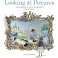 Amazon.com: Looking at Pictures: An Introduction to Art for Young ...