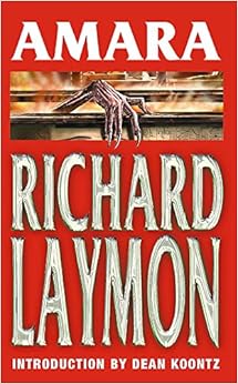 Amara: A chilling and riveting horror novel: Amazon.co.uk: Laymon ...