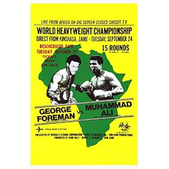 Amazon.com: Muhammad Ali vs. George Foreman Rumble in the Jungle, 1974 ...