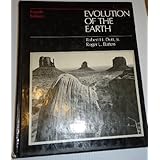 Evolution of the Earth: Prothero, Donald, Dott, Jr., Robert ...