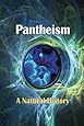 Elements of Pantheism: A Spirituality of Nature and the Universe: Dr ...
