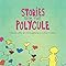 Stories From the Polycule: Real Life in Polyamorous Families: Sheff, Dr ...