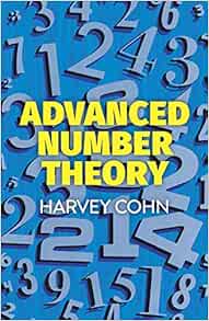 Advanced Number Theory (Dover Books on Mathematics): Harvey Cohn ...
