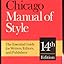 The Chicago Manual of Style: The Essential Guide for Writers, Editors ...