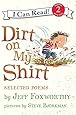 Dirt on My Shirt: Selected Poems: Foxworthy, Jeff, Bjorkman, Steve ...