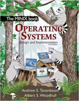 Operating Systems Design and Implementation: Tanenbaum, Andrew, Woodhull, Albert: 9780131429383 ...