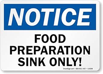 Notice: Food Preparation Sink Only!, Laminated Vinyl Labels, 5" x 3.5 ...