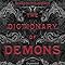 The Dictionary of Demons: Expanded and Revised: Names of the Damned ...