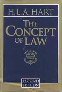 The Concept of Law (Clarendon Law Series): H. L. A. Hart, Joseph Raz ...