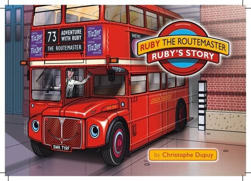 Ruby the Routemaster: Ruby's Story (Ruby the Routemaster's Adventures ...