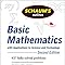 Schaum's Outline of Basic Mathematics with Applications to Science and ...