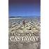 Castaway: Lucy Irvine: 9780394535425: Amazon.com: Books