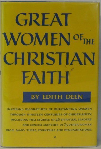 Great Women of the Christian Faith: Deen: 9780060618490: Amazon.com: Books