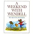 A Weekend with Wendell: Henkes, Kevin, Henkes, Kevin: 9780688140243 ...
