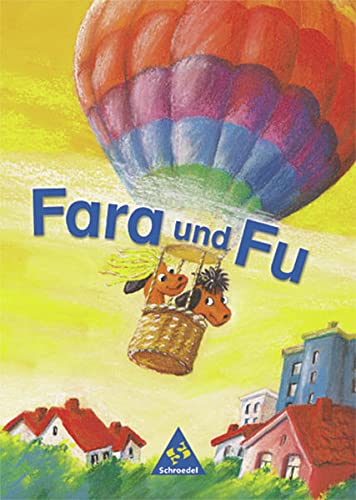 Fara und Fu. Fibel.: Ciecinski, Arndt, Valtin, Renate, Hinnrichs, Jens ...