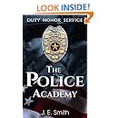 Amazon.com: The Police Academy: A Guide To Starting A Career In Law ...