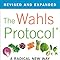 The Wahls Protocol: A Radical New Way to Treat All Chronic Autoimmune ...