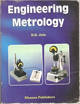 Amazon.in: Buy Engineering Metrology by r k jain Book Online at Low Prices in India ...