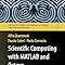 Scientific Computing With MATLAB and Octave: Amazon.it: Alfio Quarteroni, Fausto Saleri, Paola ...