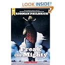 Freak the Mighty (Scholastic Gold): Rodman Philbrick: 9780439286060 ...