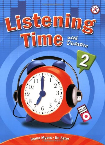 Listening Time with Dictation 2, w/Audio CD, Transcripts and Answer Key ...