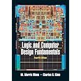 Logic and Computer Design Fundamentals (4th Edition): Mano, M. Morris R ...